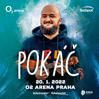 POKÁČ – O2 arena