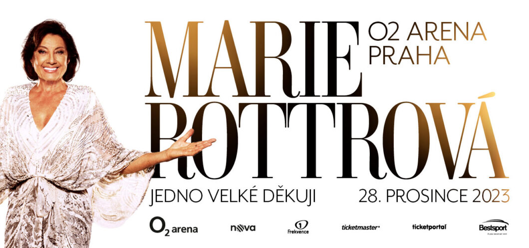 Marie Rottrová is coming, and she wants to say ONE BIG THANK YOU. Lets ...